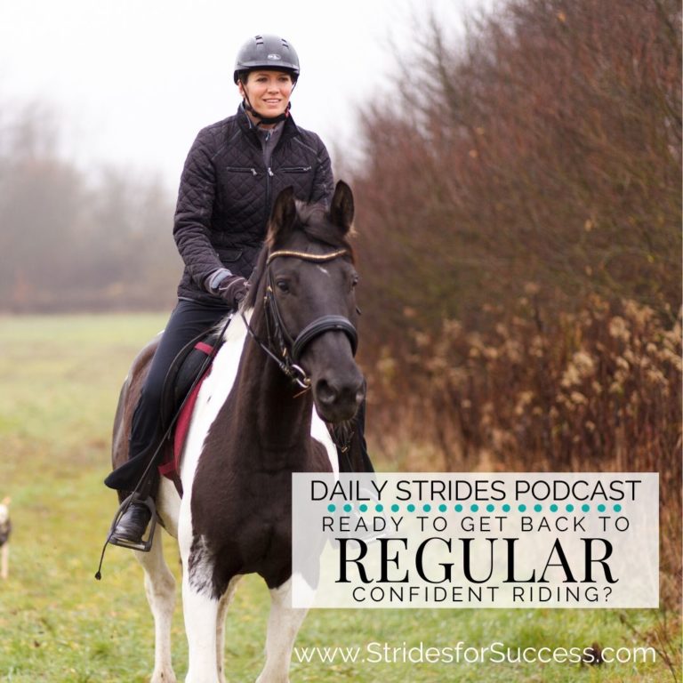 Want to Get Back to Regular Riding Again? Read This First... - Strides ...